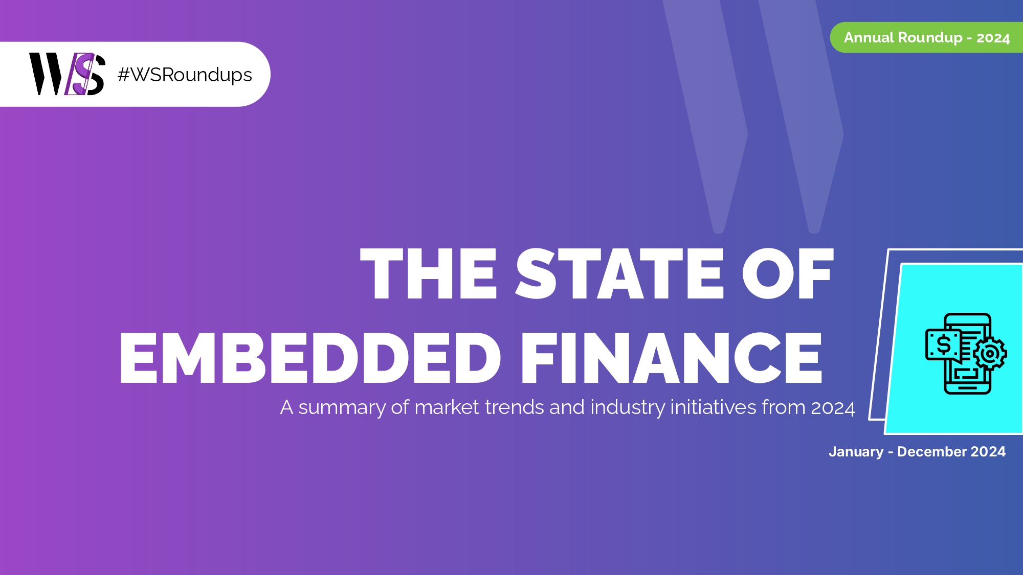 The State of Embedded Finance – 2024 Annual Roundup - WhiteSight